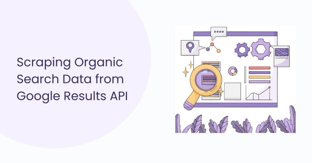 Google Search API: What Every Developer Should Know